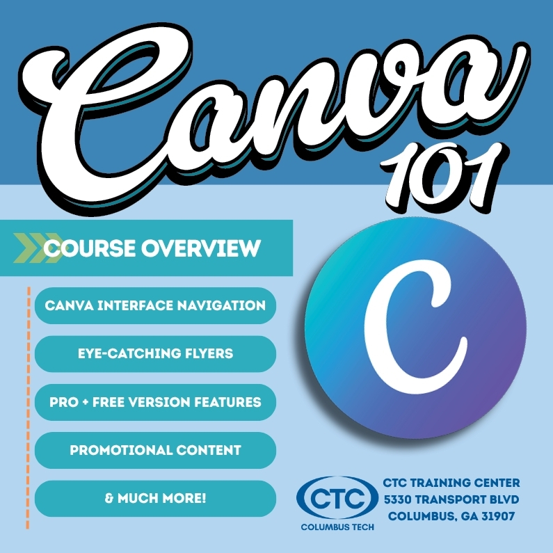 0084 Intro to Canva: Design Made Simple | Columbus Technical College